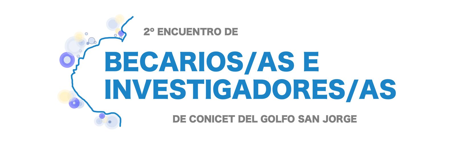 II Encuentro de becarios/as e investigadores/as CONICET del Golfo
